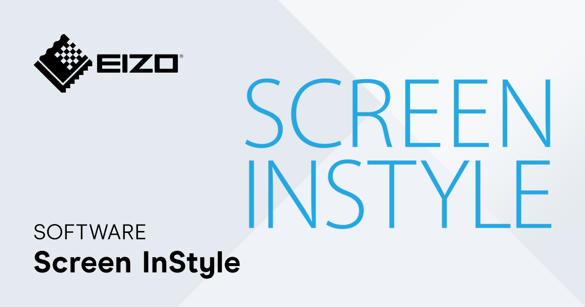 EIZO Software: Screen InStyle